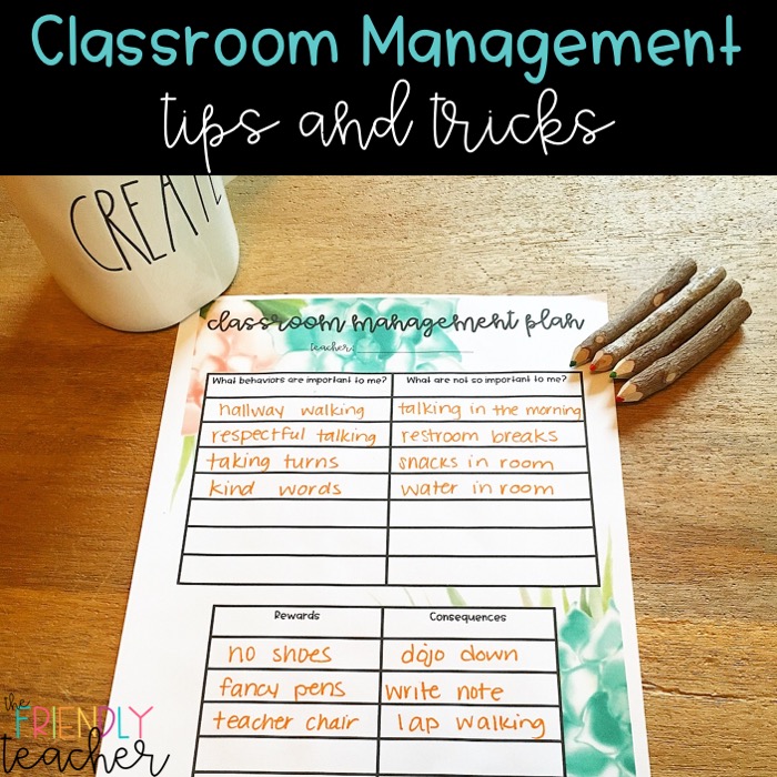 Classroom Management Made Easy! - The Friendly Teacher